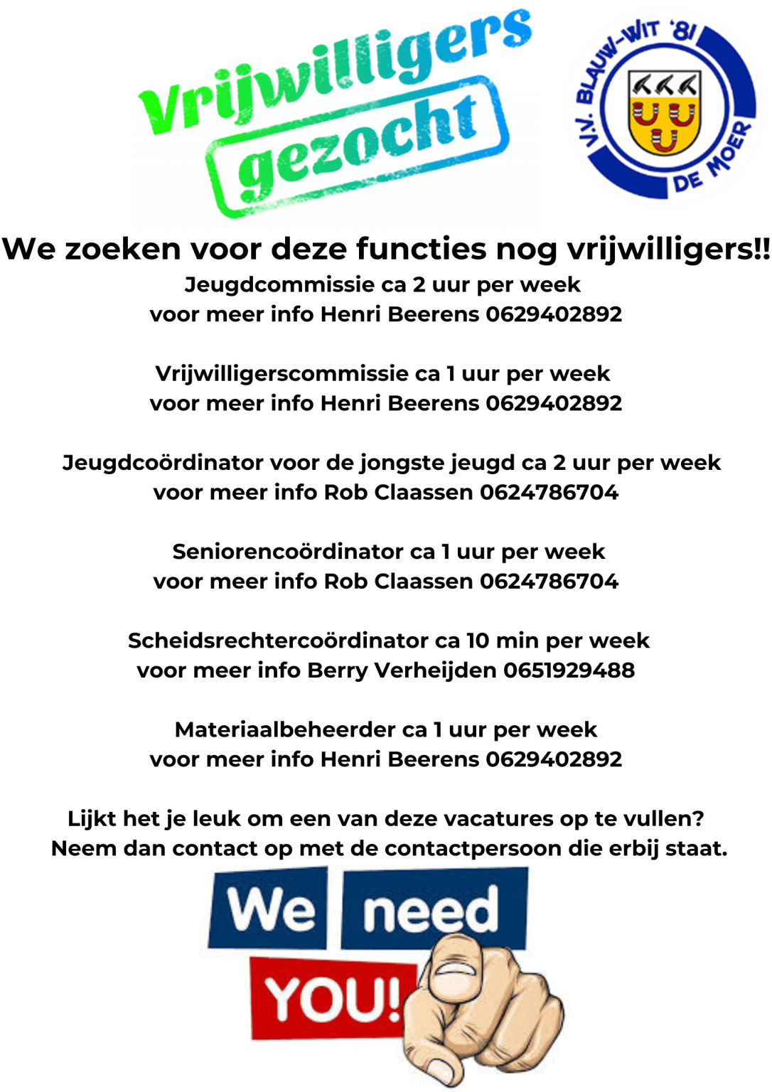 Vrijwilligers gezocht - V.V. Blauw-Wit '81